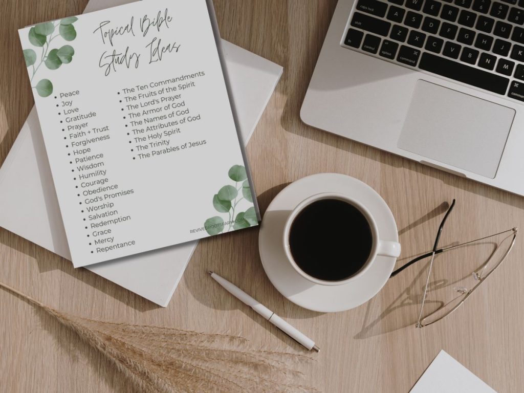 The Ultimate Guide to Topical Bible Study: Strengthen Your Faith