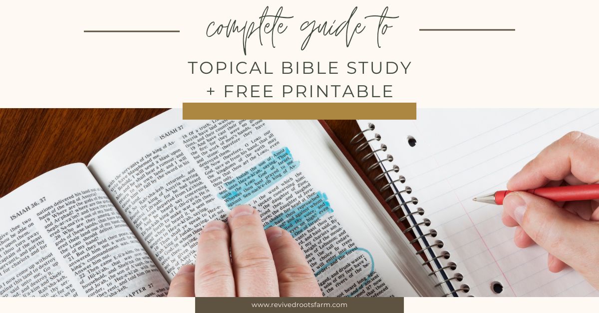 The Ultimate Guide to Topical Bible Study: Strengthen Your Faith